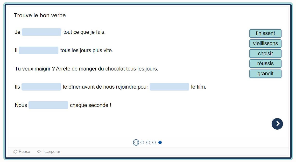 The verbs in the 2nd group: finir, choisir, grandir...